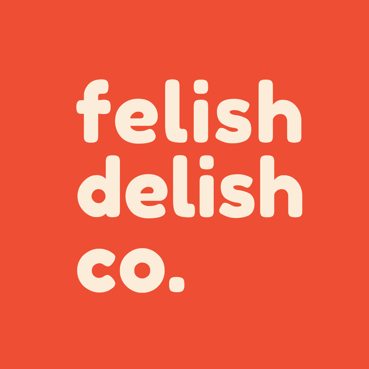 Felish Delish Co
